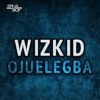 MP3 DOWNLOAD Wizkid - Ojuelegba