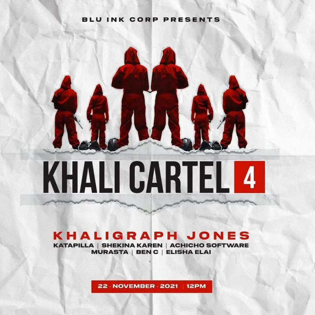 MP3 DOWNLOAD Khaligraph Jones – KHALI CARTEL 4 Ft Katapilla X Shekina ...